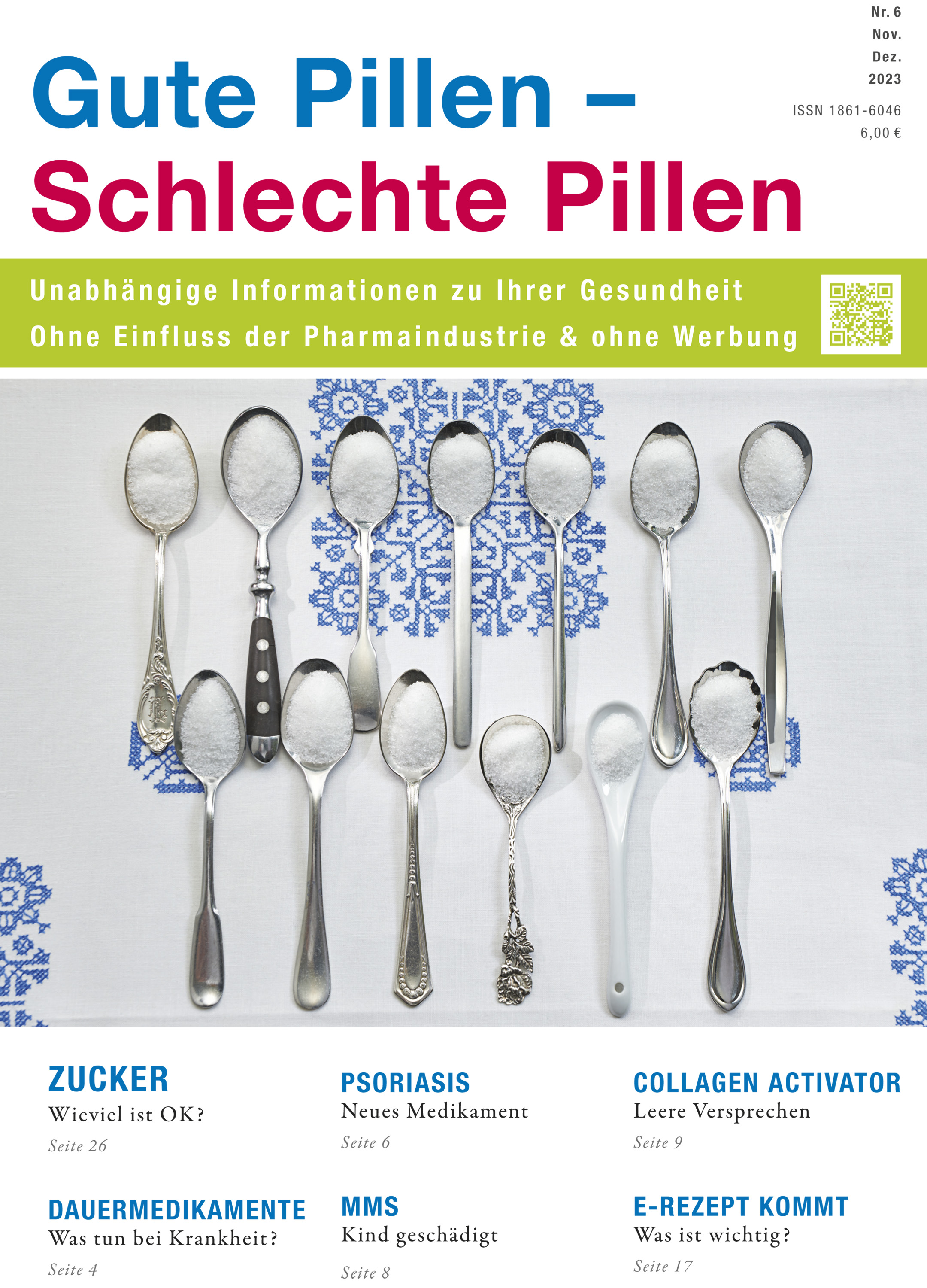 Nr. 6 November/Dezember 2023 - Gute Pillen - Schlechte Pillen